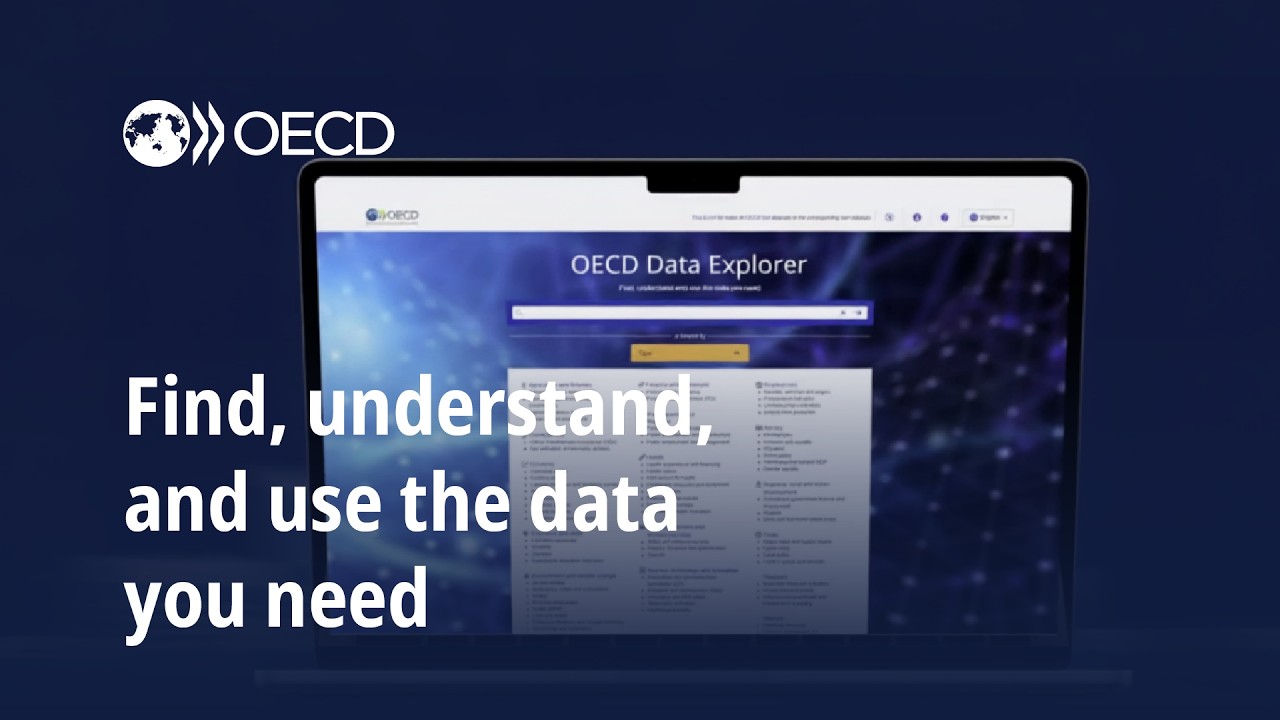 OECD Data Explorer: Find, Understand and Use the data you need