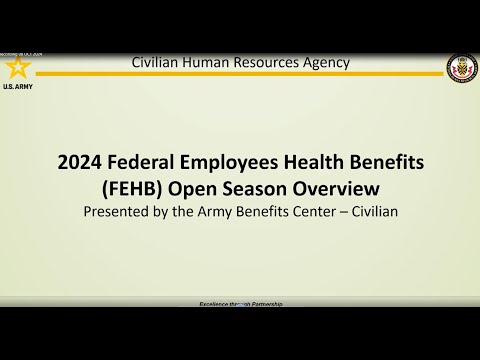 2024 Federal Benefits Open Season Mini Session - FEHB Overview