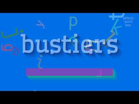 How to say "bustiers"! (High Quality Voices)