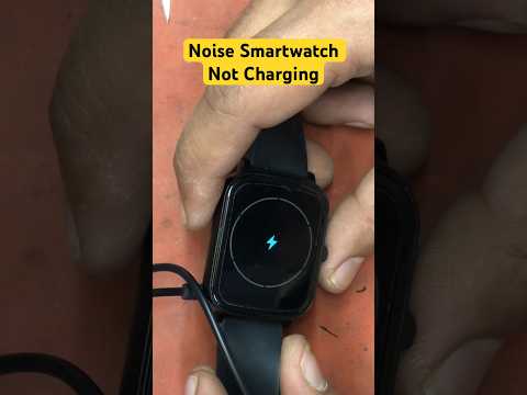 Noise Smartwatch not charging and Not working #noisesmartwatch #noise #smartwatchrepair