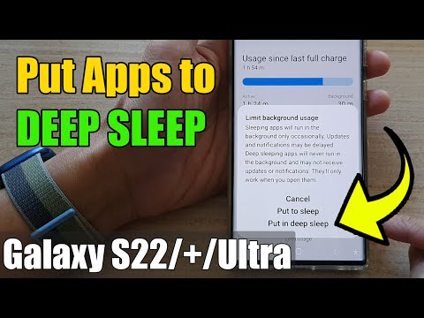 Galaxy S22/S22+/Ultra: How to Put Apps to Deep Sleep (Background Apps)