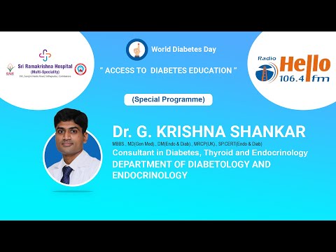 World Diabetes Day | Dr. G. KRISHNA SHANKAR | Sri Ramakrishna Hospital | 2022