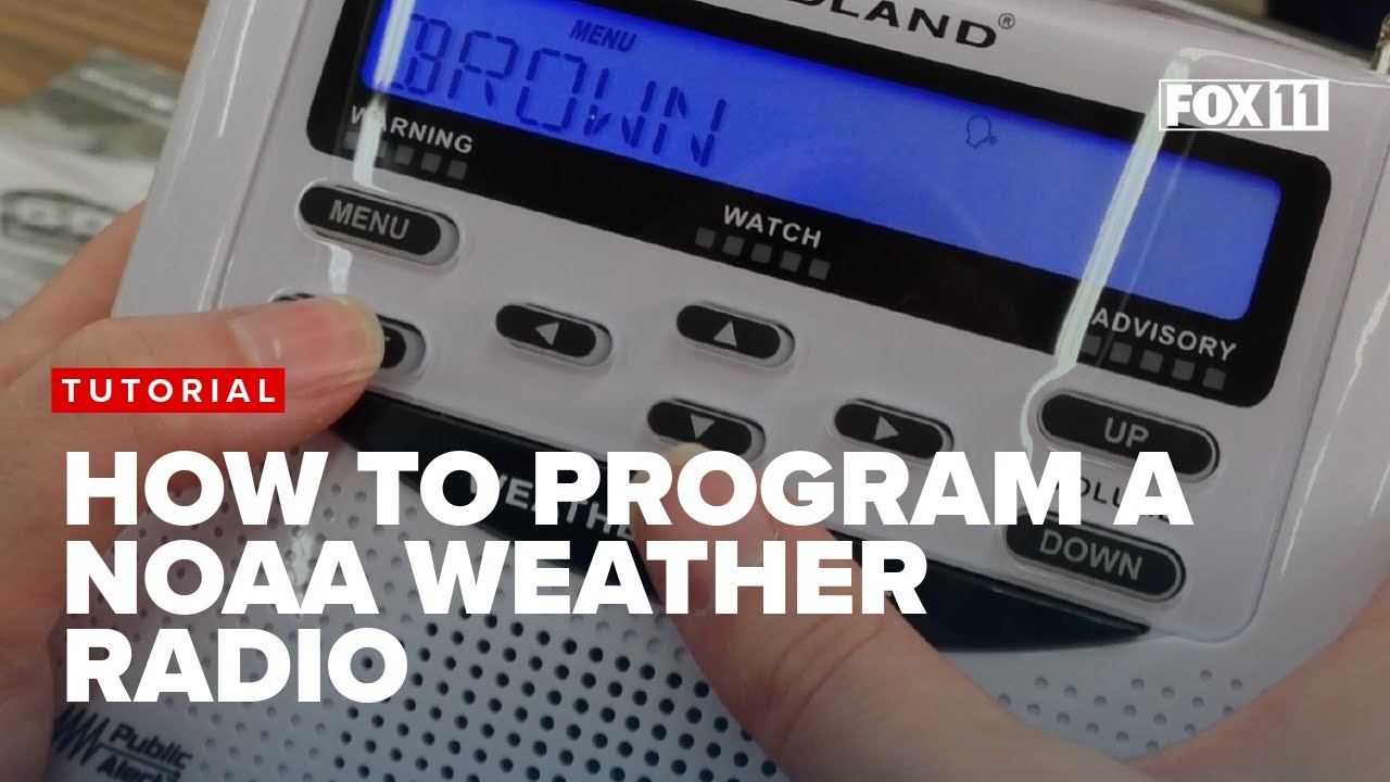 Step-by-step guide: How to program a NOAA weather radio; tornado and severe storm preparedness