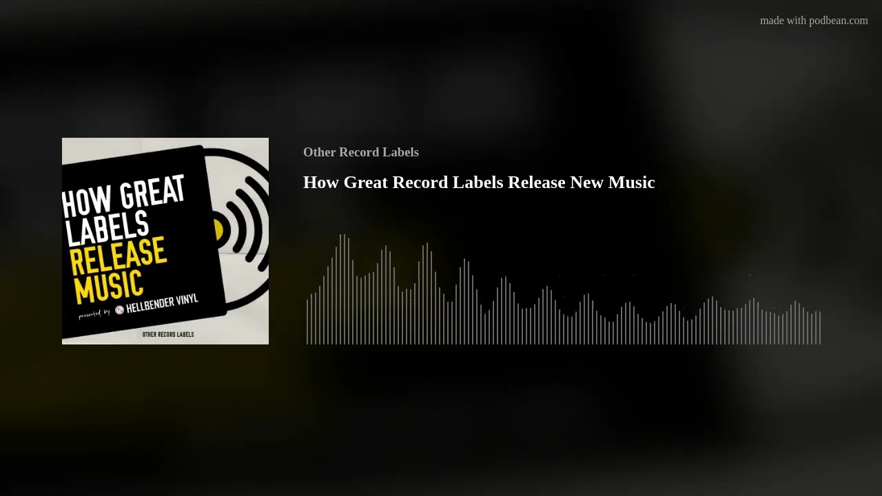 How Great Record Labels Release New Music