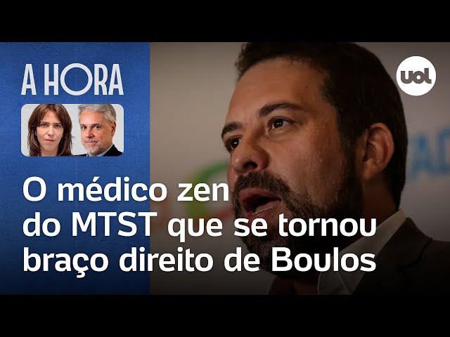 O médico zen do MTST que se tornou braço direito de Boulos