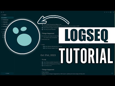 Logseq Tutorial (2024) – How to Use Logseq to Take Amazing Notes