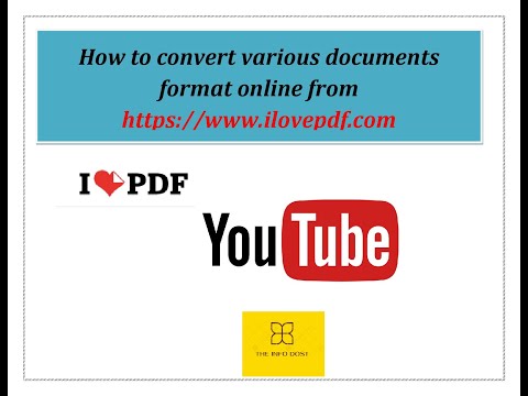How to convert various documents format online from #ilovepdf