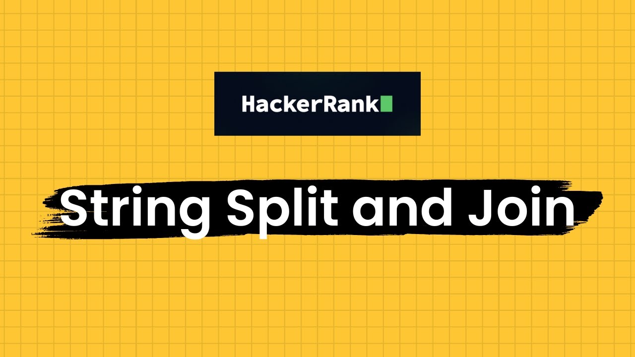 Hackerrank Solution | String Split and Join | #15
