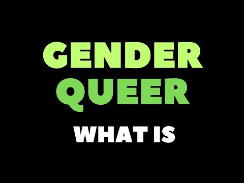 What is Genderqueer? | Gender Identity Explained