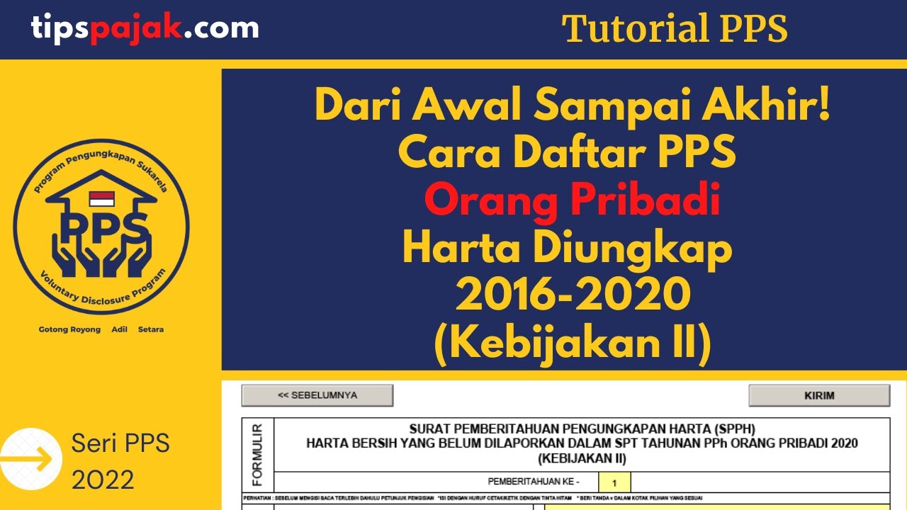Cara Daftar Ikut Program Pengungkapan Sukarela II | Tutorial PPS 2022 | Tax Amnesti II | TA 2022 1/2