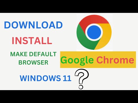 Install Google Chrome in Windows 11 | How To Download & install google ...