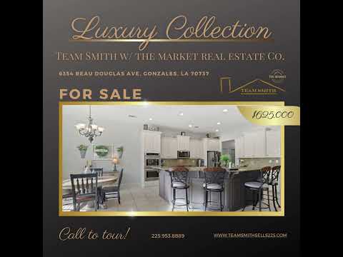 π₯ Luxury Listing! π₯ π 6354 Beau Douglas Ave, Gonzales, LA - $625,000