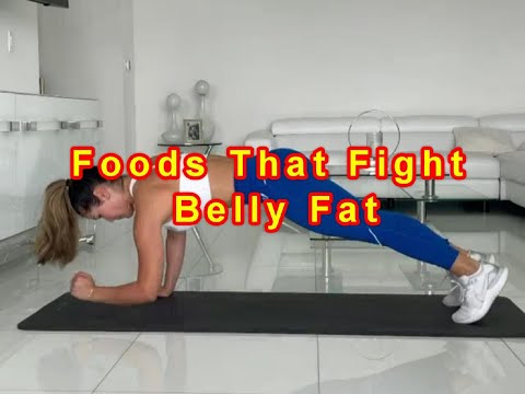 5 Super Foods That Fight Belly Fat : An Easy Guide to Burn Belly Fat