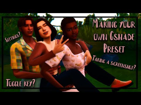 How to make your OWN Gshade / Reshade Preset for The Sims 4 | In depth ...