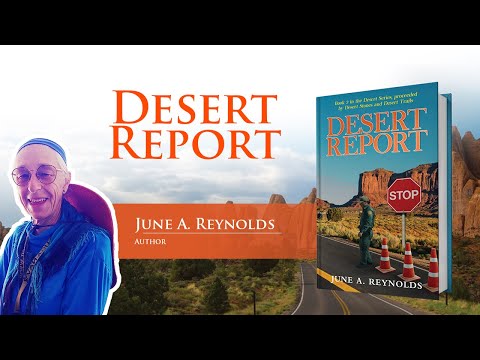 Desert Report by June A. Reynolds | Publisher's Pick | ReadersMagnet