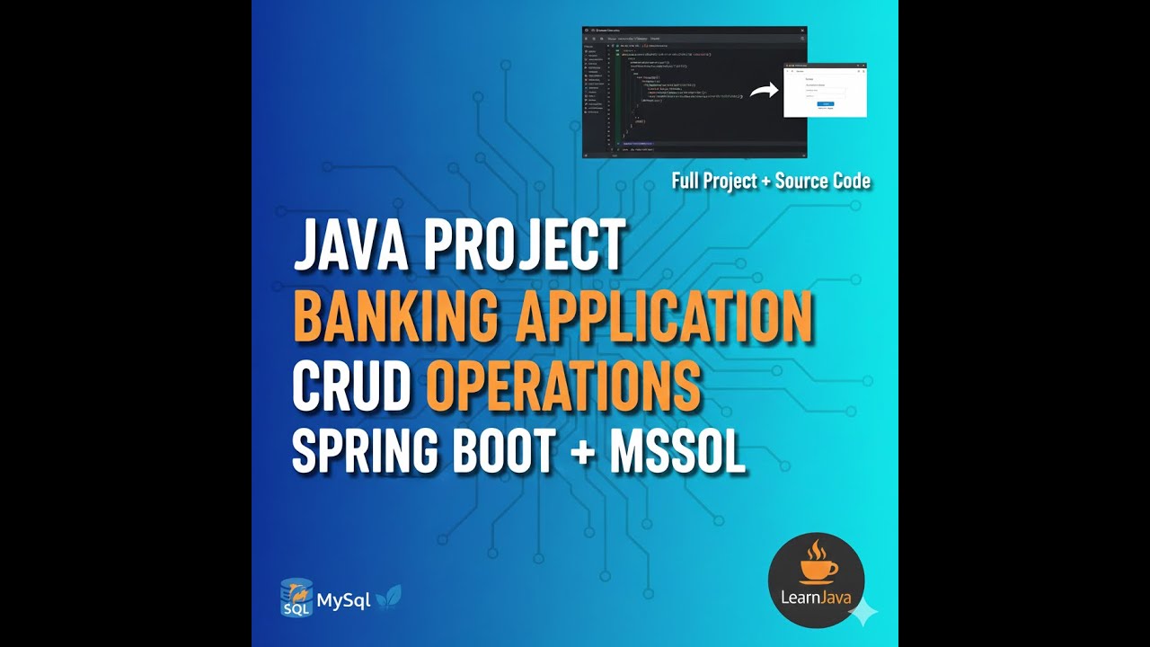 Java Project - Banking Application | CRUD Operations in Java + Spring Boot + MySQL | part 1