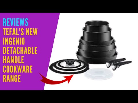 Review Tefal's New Ingenio Detachable Handle Cookware Range