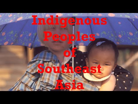 Indigenous Peoples of Southeast Asia (travel documentary)