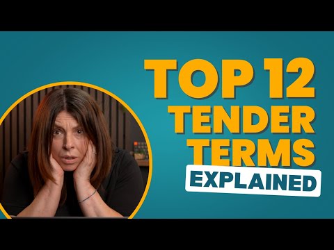 Top 12 Tender Terms Demystified