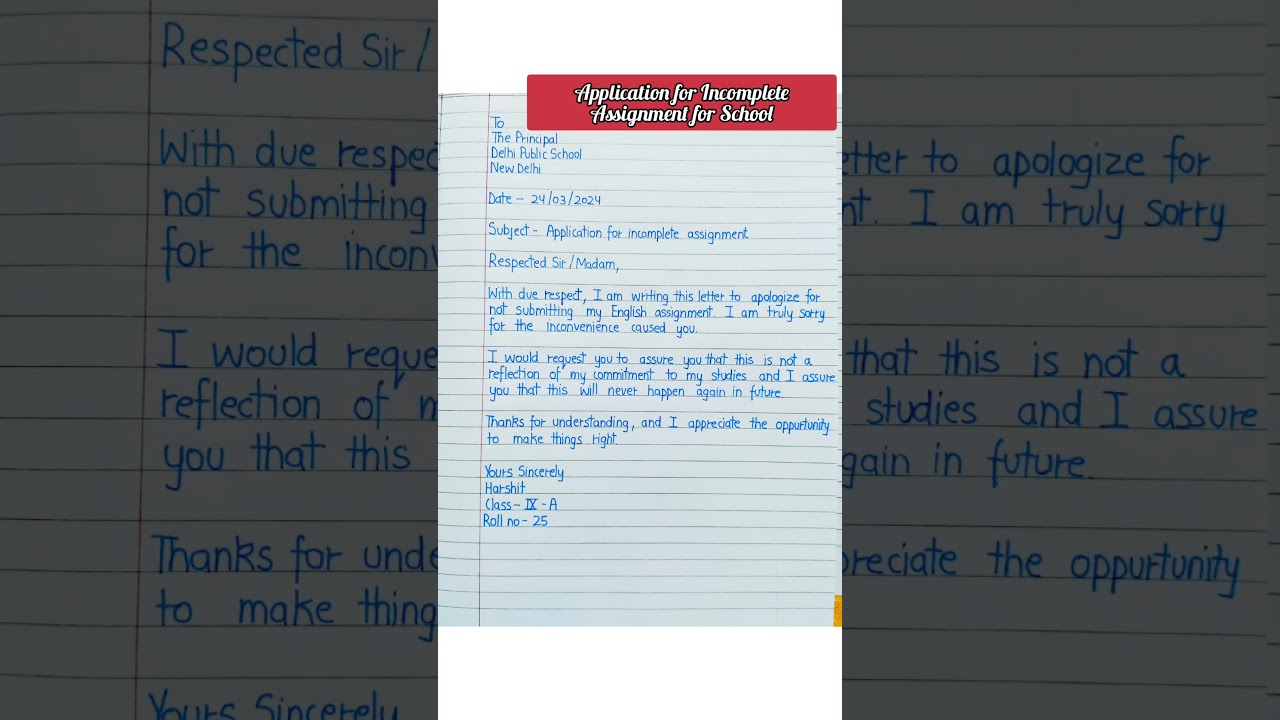 Application for Incomplete Assignment for School#application #applicationtoprincipal #essaywriting