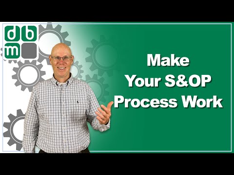 Making S&OP Work, Part 1: An Intro to Implementing S&OP