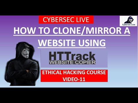 Clone a Website using HTTRACK | Lab-3 | Module-02 | Ethical Hacking Course Vdeo-10 | Cybersec Live