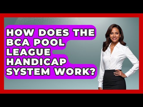 How Does The BCA Pool League Handicap System Work? - Billiards Hustlers