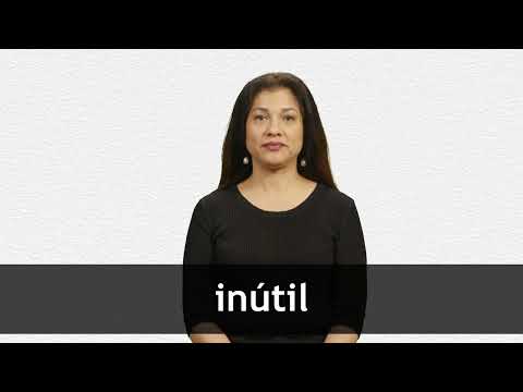 English Translation of “INÚTIL” | Collins Spanish-English Dictionary