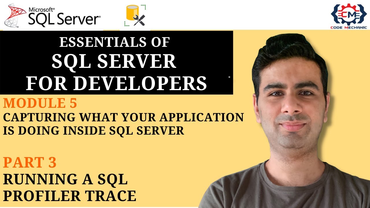 5.3 Running a SQL Profiler Trace