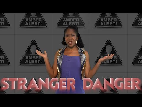 STRANGER DANGER