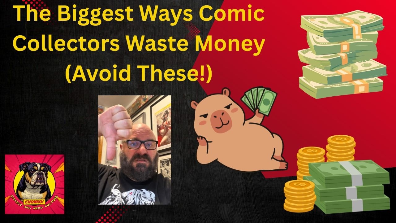 The Biggest Ways Comic Collectors Waste Money (Avoid These!)