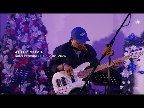 Natal Permata GBKP Bekasi 2024 | After Movie
