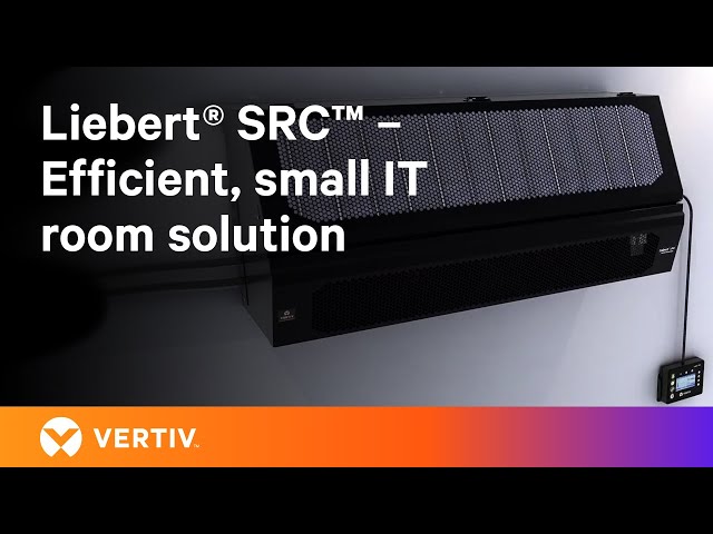 Precision Air Conditioner - INDUSTRIAL ONLINE UPS VERTIV- LIEBERT- SRC(SMALL ROOM EQUIPMENT ...