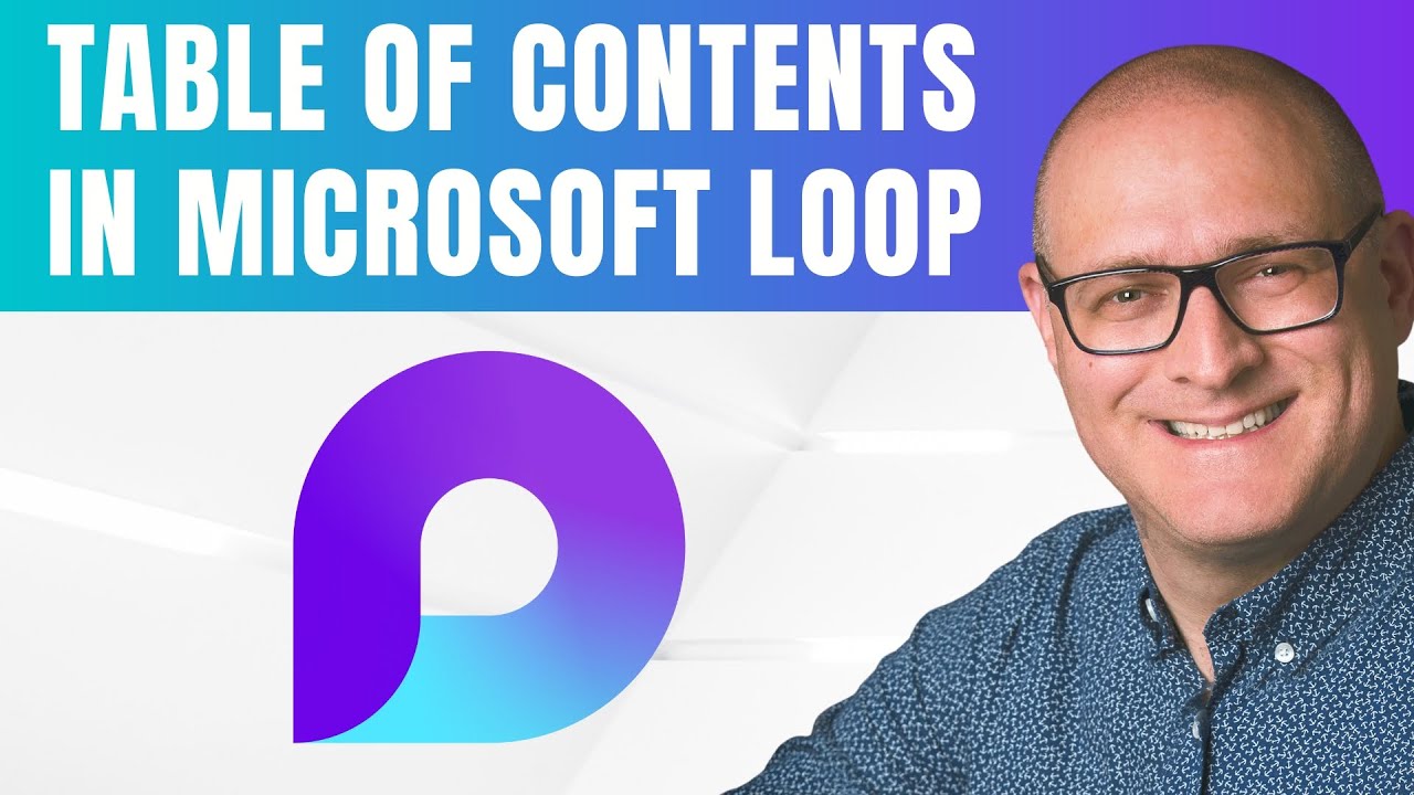 Microsoft Loop: Quick Table of Contents