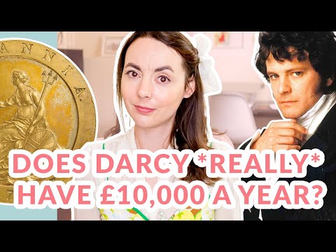 Does Mr Darcy Really Have £10,000 A Year? Regency Era Income Examined