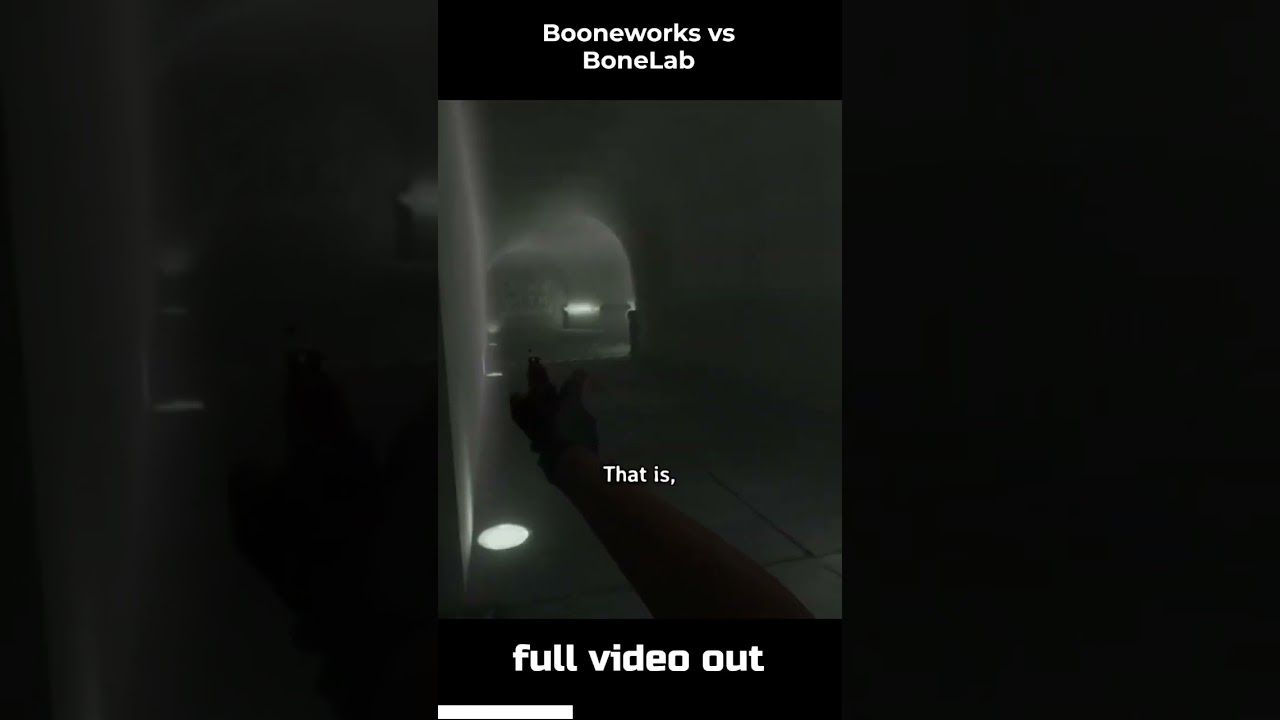 Boneworks VS Bonelab - Full Video Out
