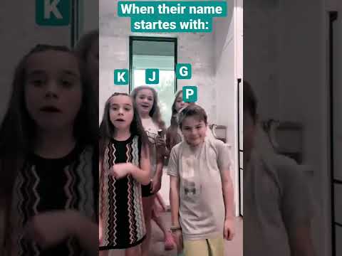 When their names start with