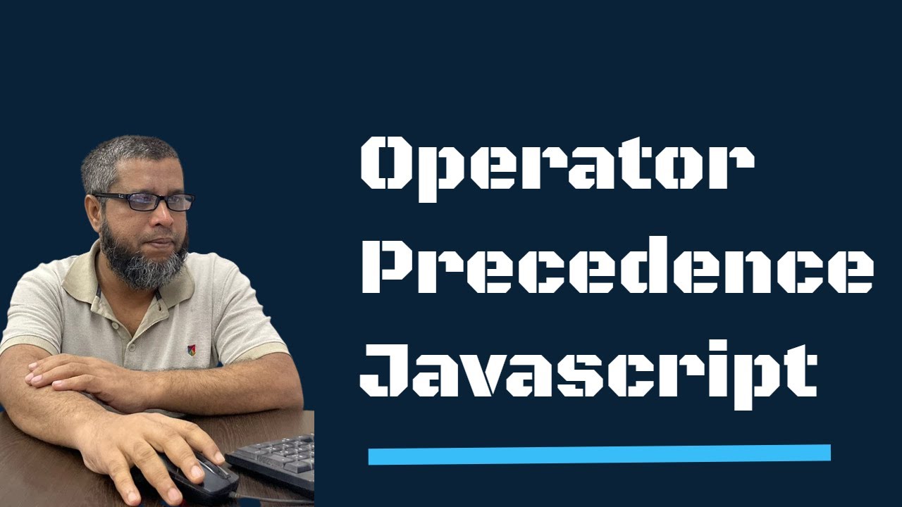 javascript operator precedence