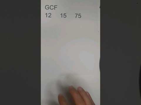 Greatest Common Factor of THREE NUMBERS