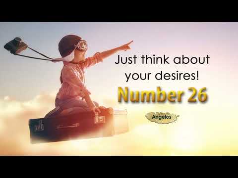 Hereās the spiritual meaning of number 26Keep seeing number 26?