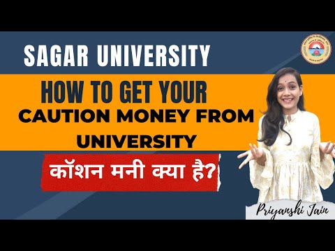 How to get your Caution money from university | कॉशन मनी क्या है | Priyanshi Jain | Sagar University