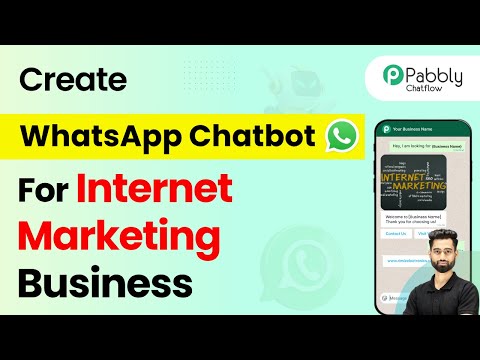 How to Create a WhatsApp Chatbot for Your Internet Marketing Business