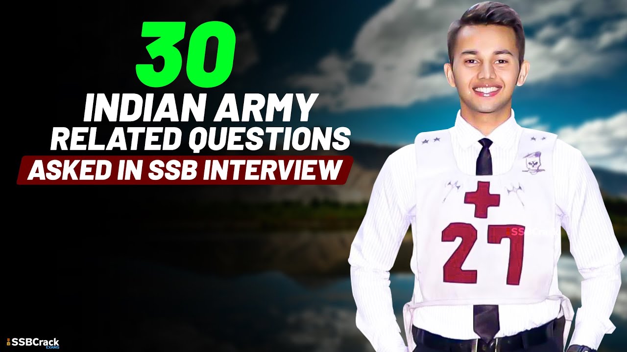 Essential Questions for Your Indian Army SSB Interview | Galaxy.ai