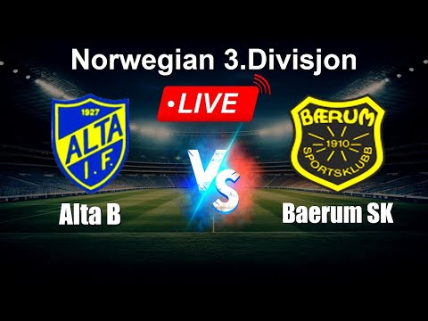 🔴 LIVE: Alta B vs Baerum SK - Live Score Today - Norwegian 3.Divisjon