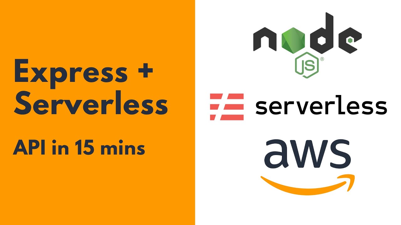 Build a Node.js API with Express + Serverless + AWS in 15 Minutes