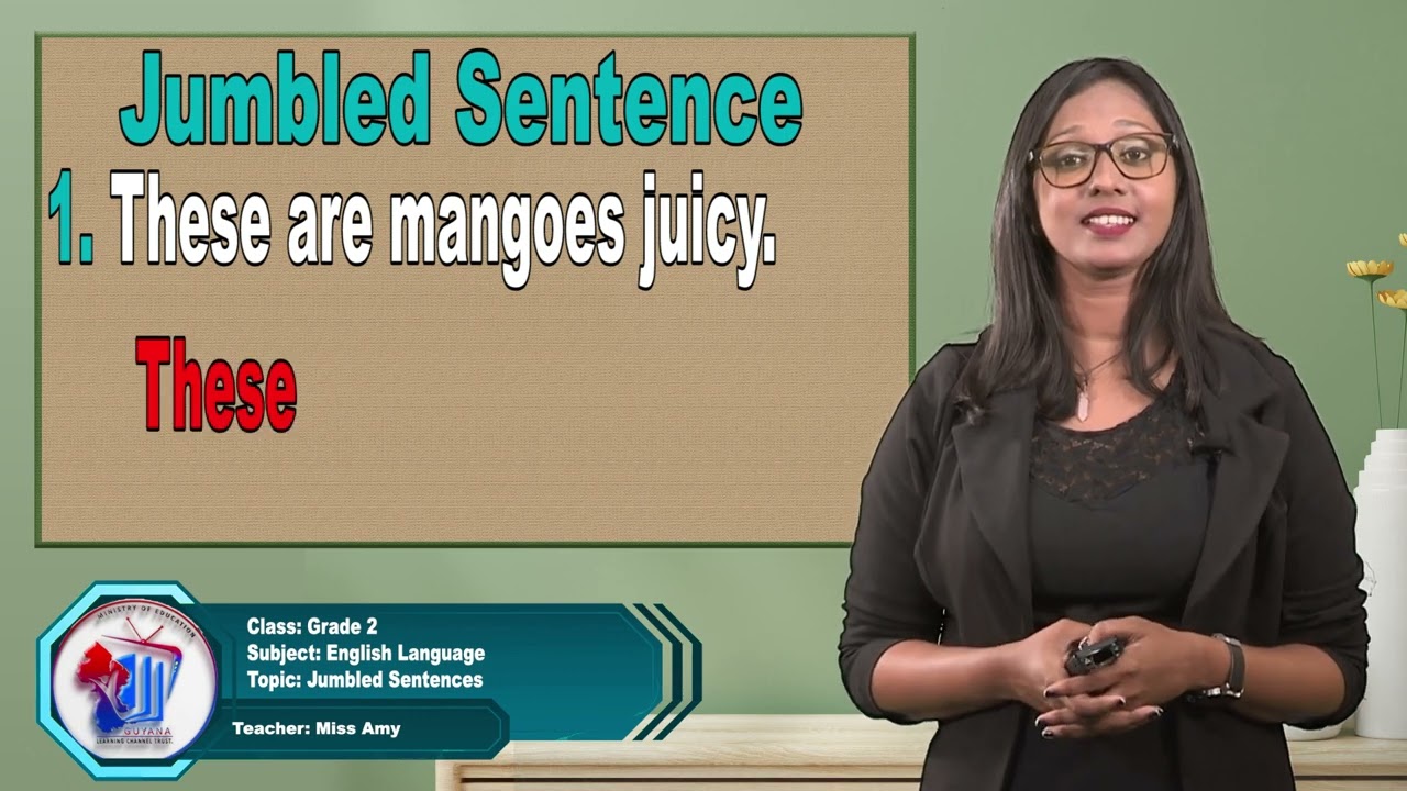English Language - Grade 2: Jumbled Sentences