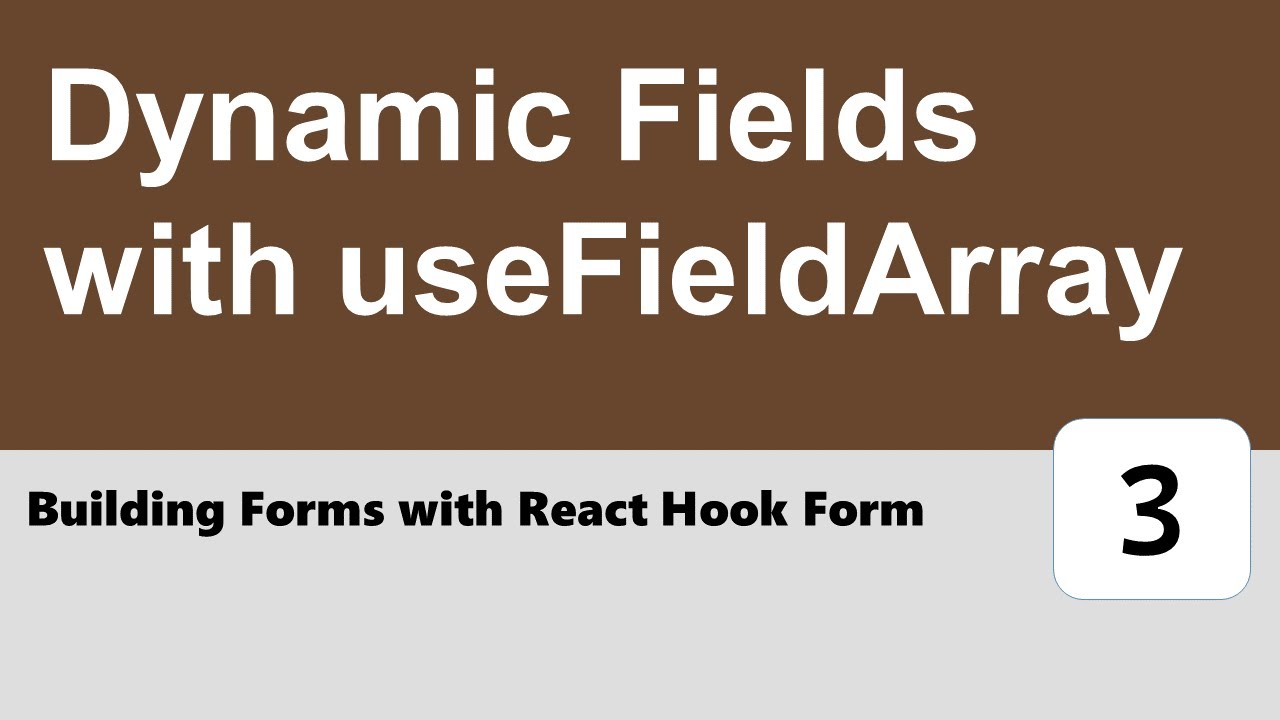 Building Forms with React Hook Form #3 - Dynamic Fields with useFieldArray