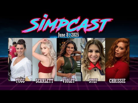SimpCast! Chrissie Mayr, Stef, Violet Brandani, Tugg Life, Scarlett Hampton