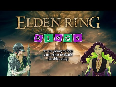 We are not pro gamers (...takami o mezashite) - ELDEN RING LOCKOUT BINGO