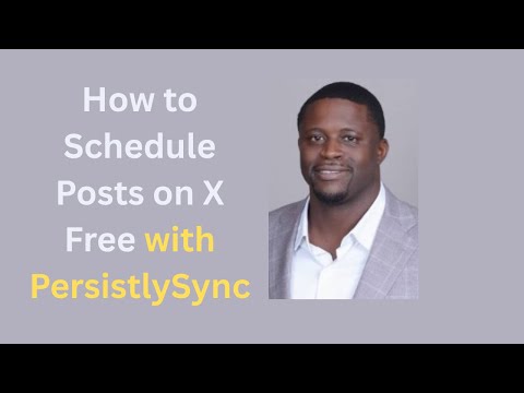 How to Schedule posts free on X (2025) | Introducing PersistlySync (Works on Mobile!)
